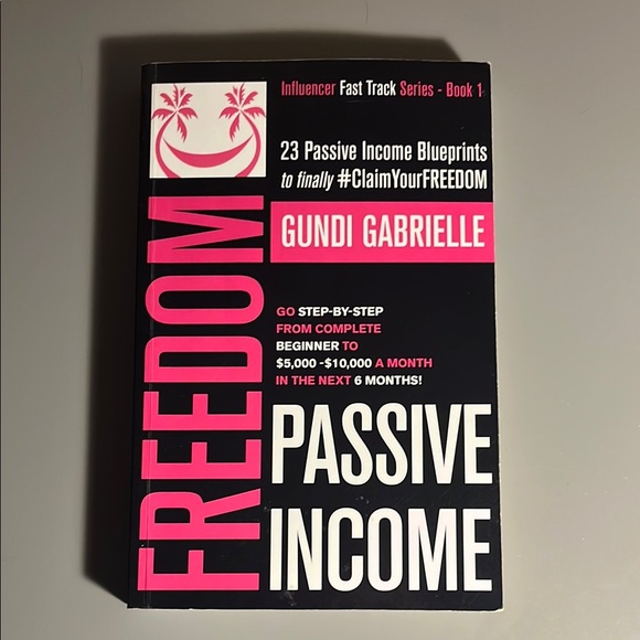 Other | Freedom Passive Income Book By Gundi Gabrielle | Poshmark